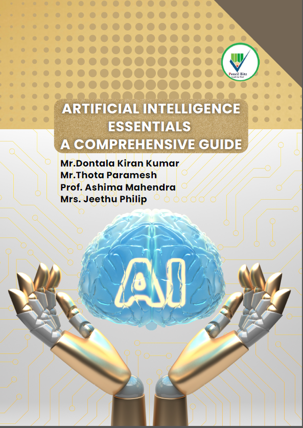 Artificial Intelligence Essentials : A Comprehensive Guide | Pencil Bitz Book