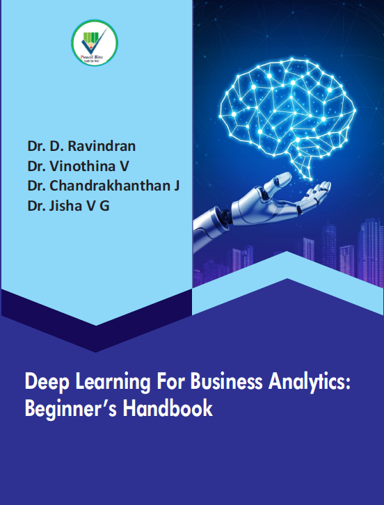 Deep Learning for Business Analytics Beginner's Handbook | Pencil Bitz Book